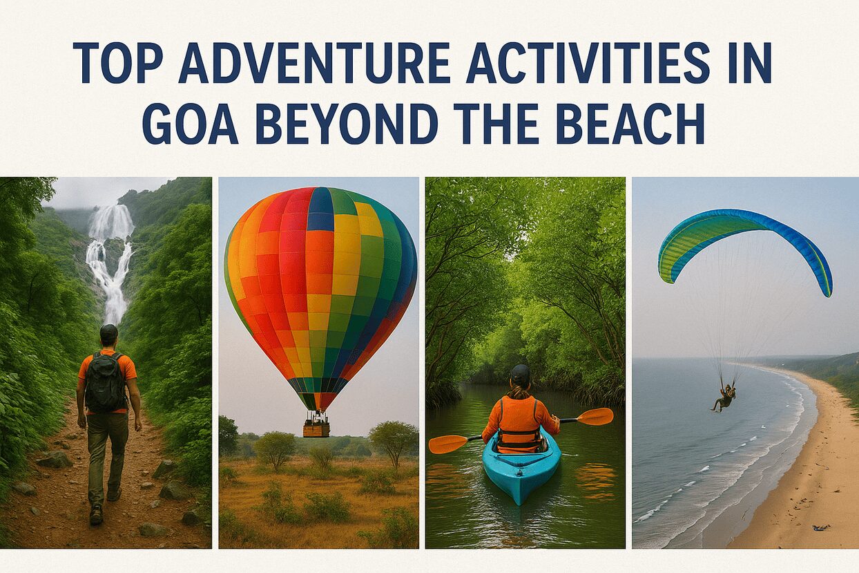 Top Adventure Activities in Goa Beyond Beaches